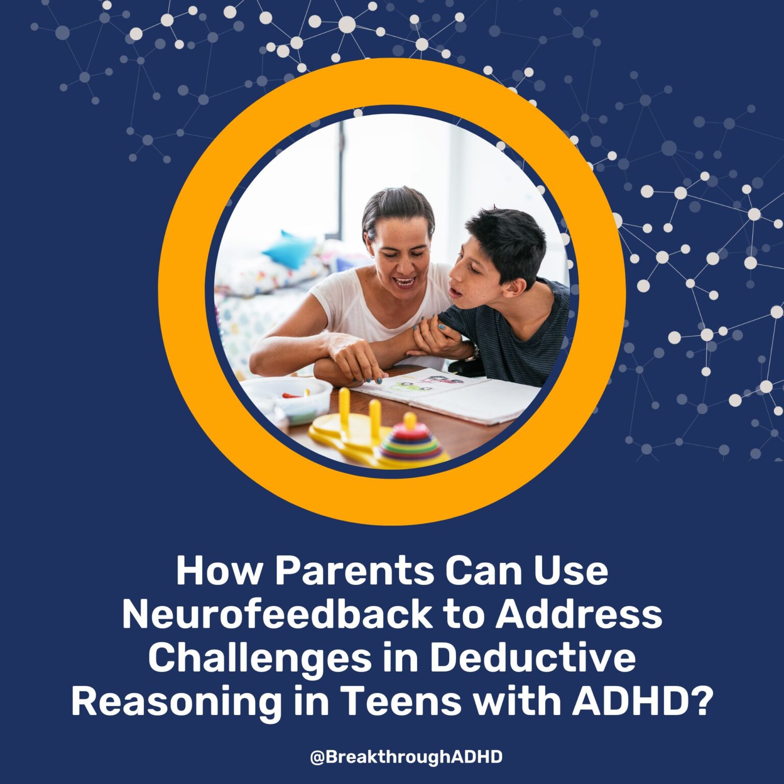 How Parents Can Use Neurofeedback to Address Challenges in Deductive ...